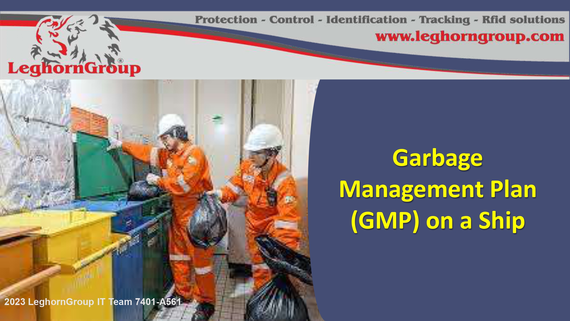 Garbage Management Plan(GMP) on a Ship - LeghornGroup